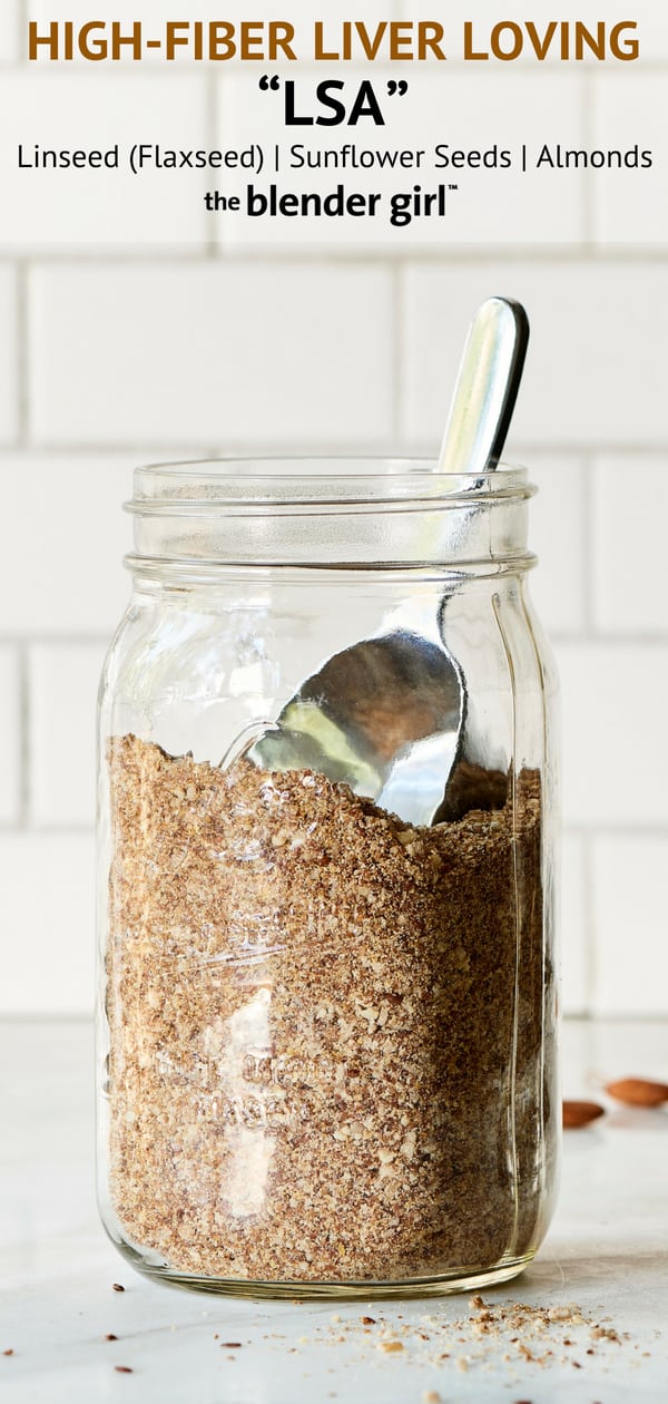 Homemade LSA - Nut and Seed Mix - The Blender Girl
