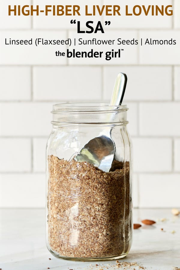 Homemade LSA - Nut and Seed Mix - The Blender Girl